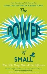 The Power of Small. Linda Kaplan, Robin Koval - Literatura obcojęzyczna ...