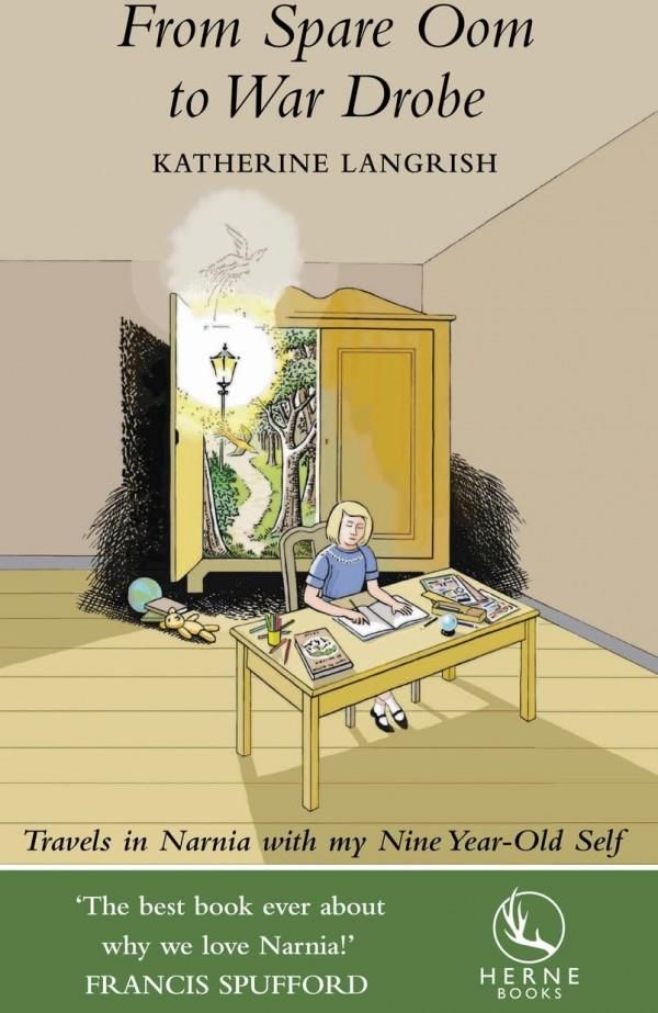 From Spare Oom to War Drobe: Travels in Narnia With My Nine-Year Old ...