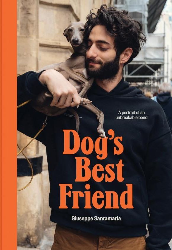 Dog's Best Friend: A portrait of an unbreakable bond - Giuseppe ...