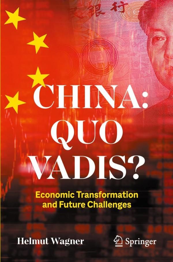 China: Quo Vadis?: Economic Transformation and Future Challenges ...