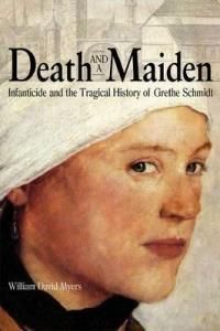 Death and a Maiden: Infanticide and the Tragical History of Grethe ...