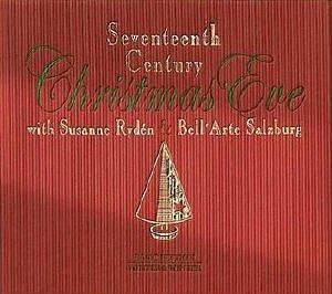 Płyta kompaktowa Bell'Arte Salzburg, Susanne Ryden - Seventeenth ...