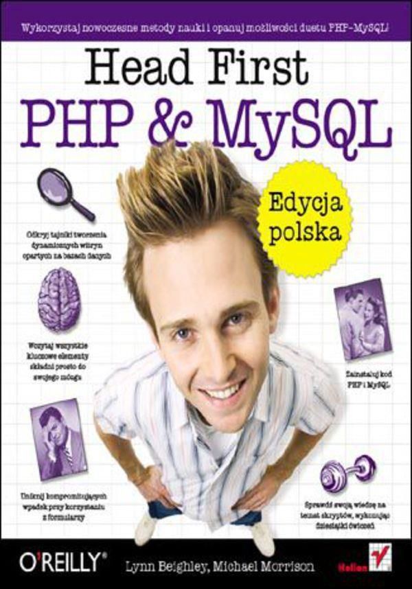 Head First PHP MySQL. Edycja polska. eBook. - Ceny i opinie - Ceneo.pl