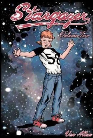 Stargazer Volume 2: An Original All-Ages Graphic Novel and Fantasy ...