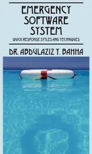 Emergency Software System: Quick Response Styles and Techniques ...