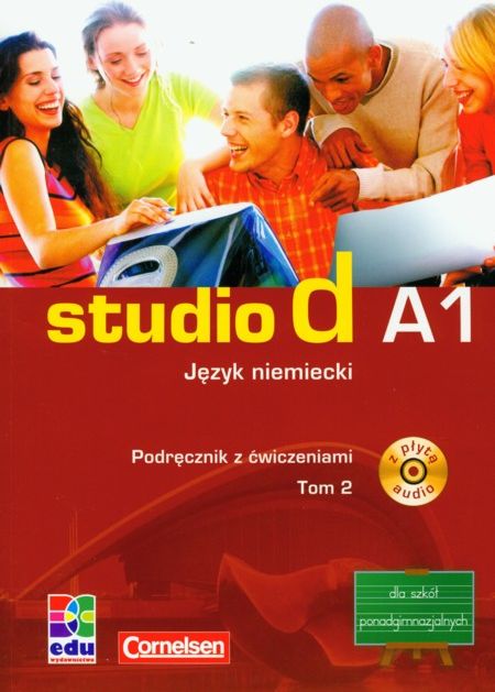 Studio d A1 język niemiecki podręcznik z ćwiczeniami z płytą CD t.2 ...