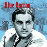 Płyta kompaktowa Barron Orchestra Blue - Blue Barron & His Orchest (CD ...