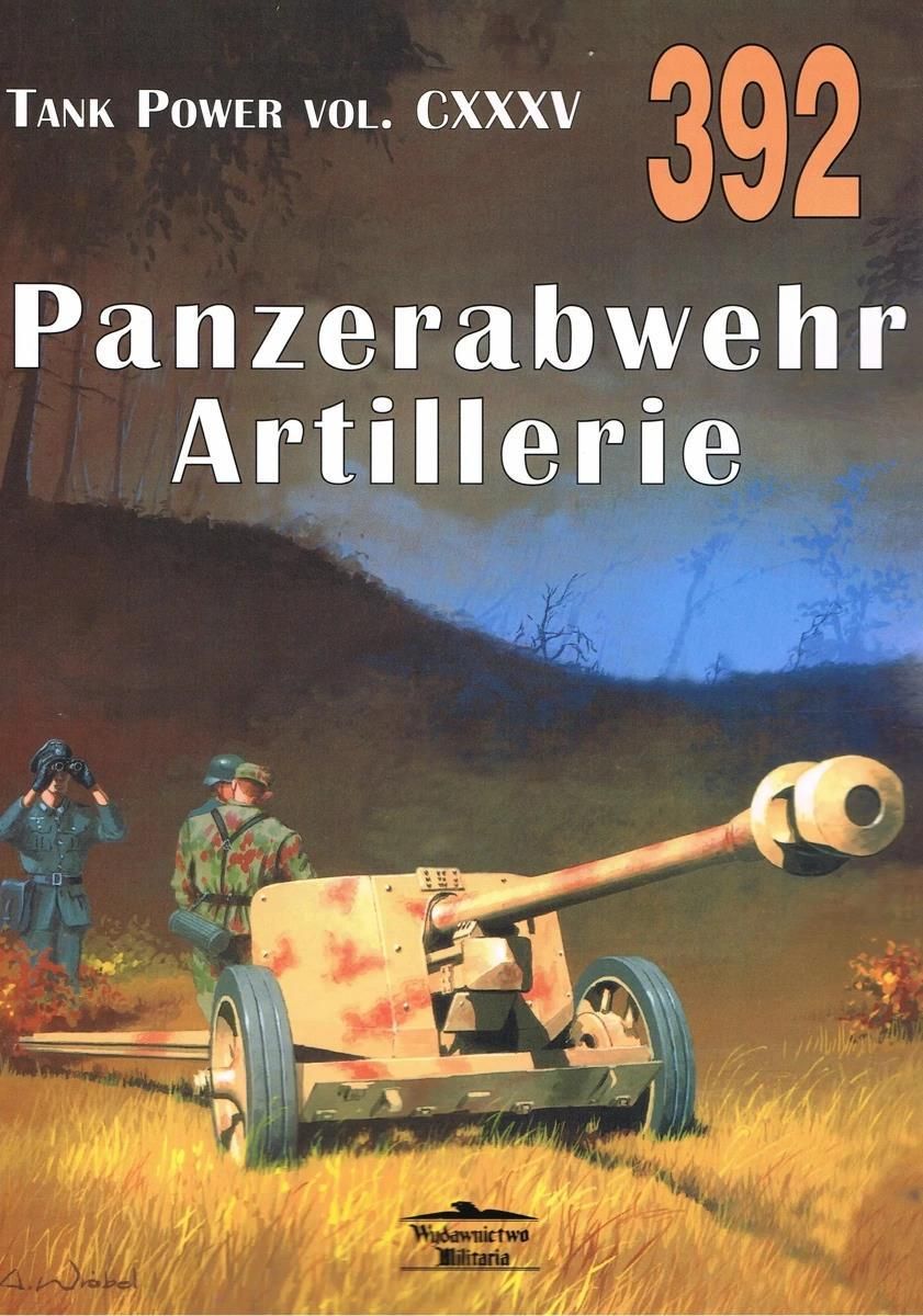 Panzerabwehr Artillerie. Tank Power vol. CXXXV 392 - Ceny i opinie ...