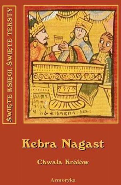 Kebra nagast. Chwała królów - Ceny i opinie - Ceneo.pl