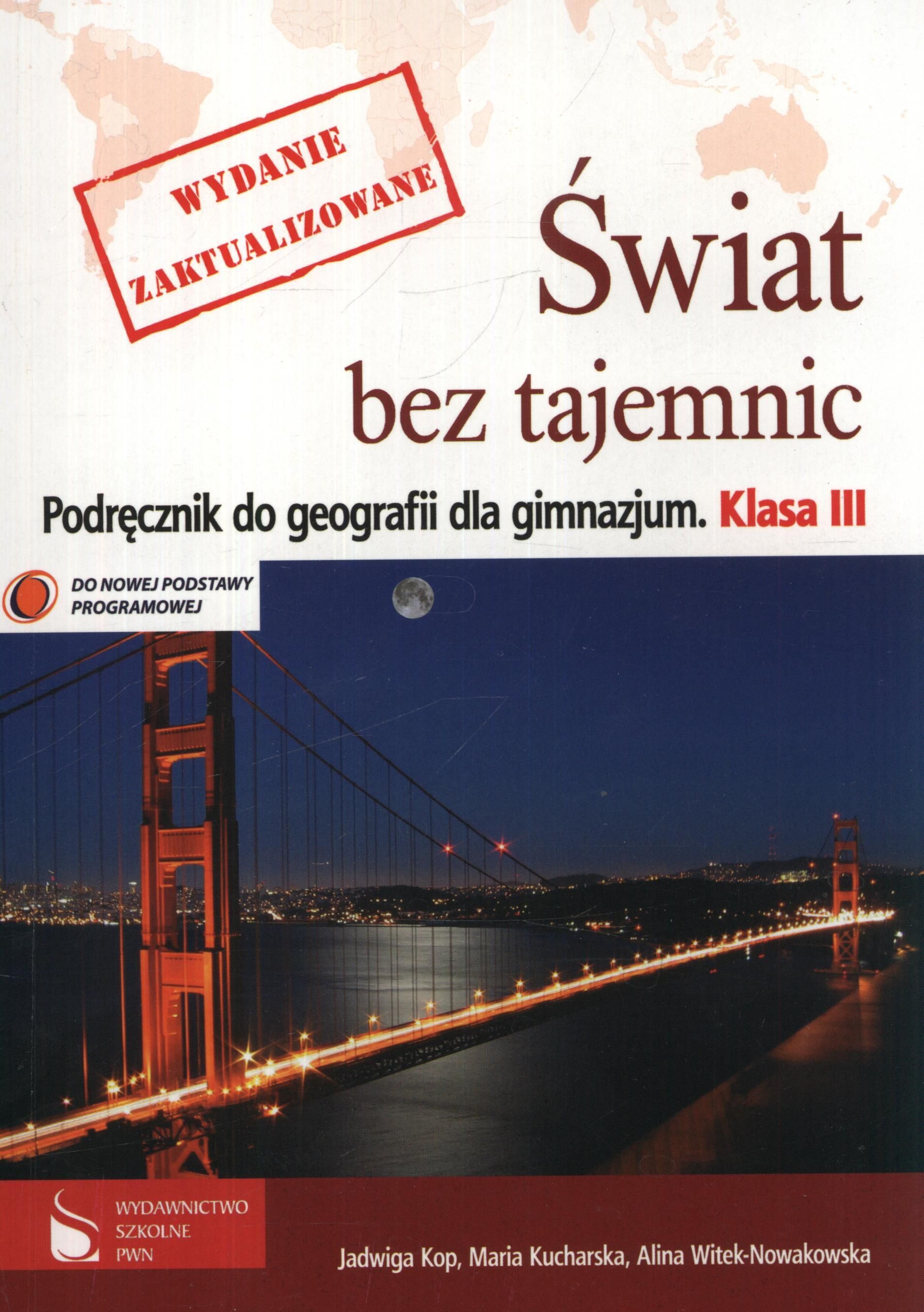 Świat bez tajemnic 3 Podręcznik - Kop Jadwiga, Kucharska Maria, Witek ...