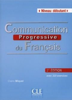 Communication progressive du français Niveau Debutant - ceny i opinie ...