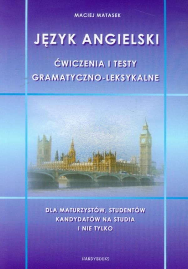 Język angielski Ćwiczenia i testy gramatyczno-leksykalne (E-book ...