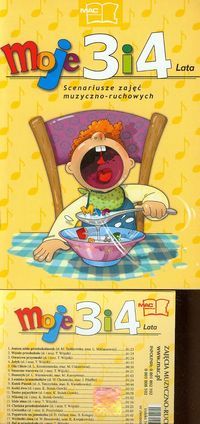 Moje 3 i 4 lata Scenariusze zajęć muzyczno-ruchowych + CD - ceny i ...