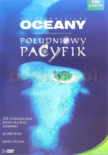 Film DVD Najpiękniejsze Oceany: Południowy Pacyfik (nowe wydanie) (DVD ...