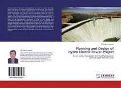 Planning and Design of Hydro Electric Power Project - Literatura ...