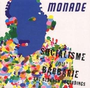 Płyta kompaktowa MONADE - SOCIALISME OU BARBARIE (CD) - Ceny i opinie ...