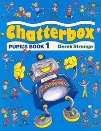 Derek Strange. Chatterbox 1 Pupil's book. - ceny i opinie - Ceneo.pl
