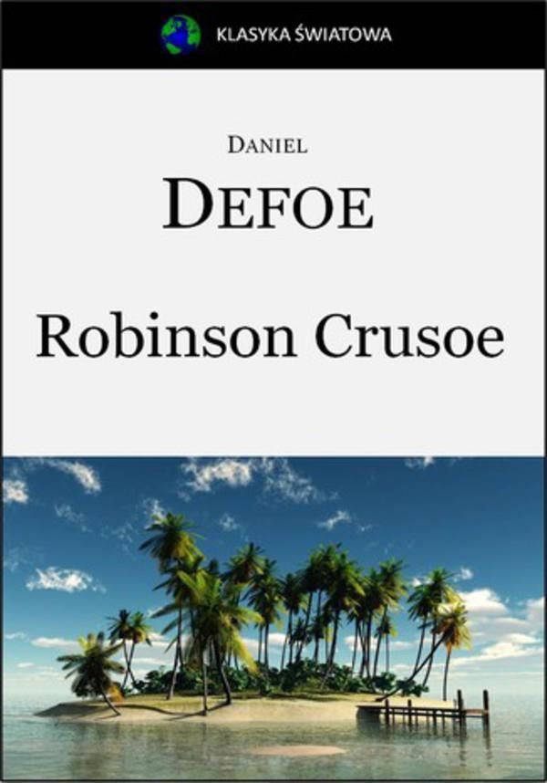Robinson Crusoe (E-book) - Ceny i opinie - Ceneo.pl