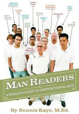 Manreaders: A Woman's Guide to Dysfunctional Men - Literatura ...