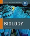 IB Biology Course Book 2014 edition: Oxford IB Diploma Programme - Literatura obcojęzyczna ...