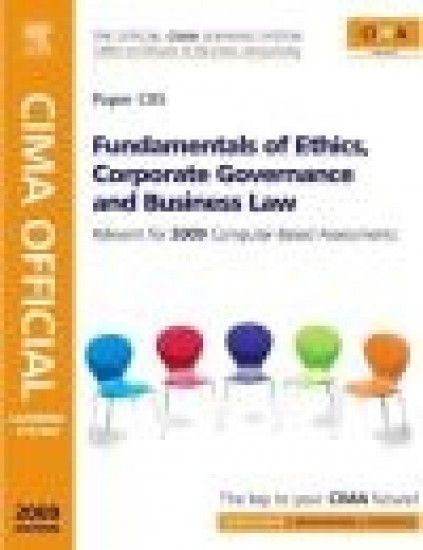 CIMA Official Learning System Fundamentals of Ethics Corporp ...