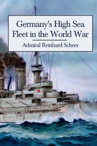 Germany's High Sea Fleet in the World War - Literatura obcojęzyczna ...