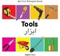My First Bilingual Book-Tools (English-Farsi) - Literatura obcojęzyczna ...