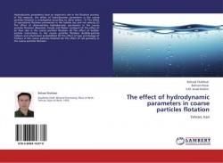 The effect of hydrodynamic parameters in coarse particles flotation - Literatura obcojęzyczna ...