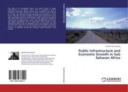 Public Infrastructure and Economic Growth in Sub Saharan Africa ...