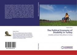 The Political Economy of Disability in Turkey - Literatura obcojęzyczna ...