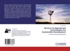 Barriers to Appropriate Technologies for Sustainable Development ...