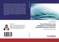 Fault Detection and Diagnosis via Improved Statistical Process Control ...