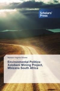 Environmental Politics: Xolobeni Mining Project, Mbizana South Africa ...