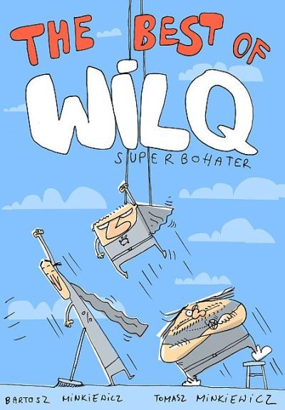 Wilq Superbohater. The Best of - Ceny i opinie - Ceneo.pl