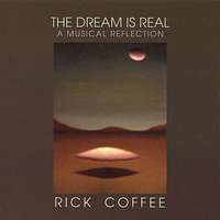 Płyta kompaktowa Rick Coffee - The Dream Is Real - A Musical Reflection ...