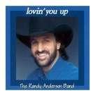 Płyta kompaktowa The Randy Anderson Band - Lovin' You Up (CD) - Ceny i ...
