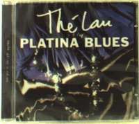 Płyta kompaktowa Lau The - Platina Blues (CD) - Ceny i opinie - Ceneo.pl