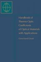 Handbook of Optical Constants of Solids: Handbook of Thermo-Optic ...