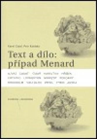 Text A Dílo: Případ Menard - Literatura obcojęzyczna - Ceny i opinie ...