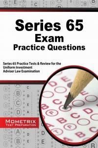 Series 65 Exam Practice Questions: Series 65 Practice Tests and Review ...