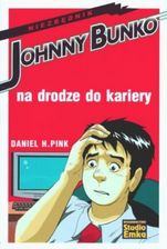 Książka Johnny bunko na drodze do kariery - Ceny i opinie - Ceneo.pl