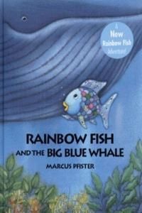 Rainbow Fish and the Big Blue Whale - Literatura obcojęzyczna - Ceny i ...
