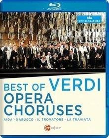 Best of Verdi - Opera Choruses: Nabucco La Traviata Aida Il Trovatore ...