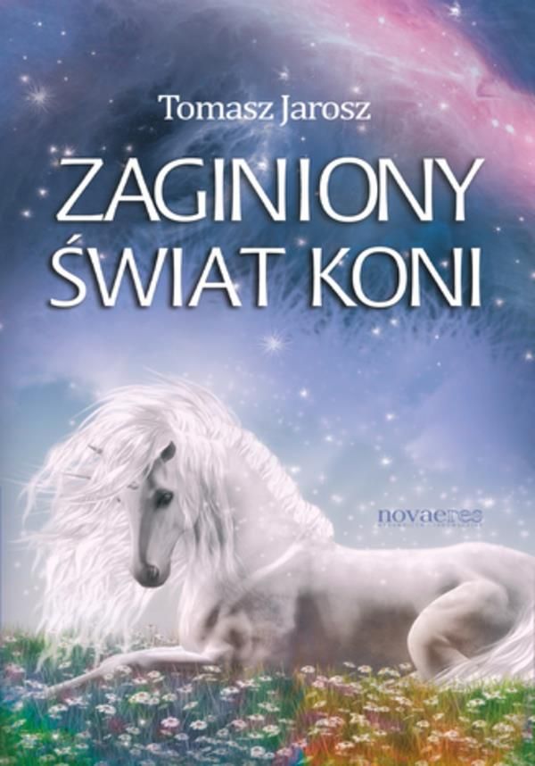 Zaginiony świat koni (E-book) - Ceny i opinie - Ceneo.pl