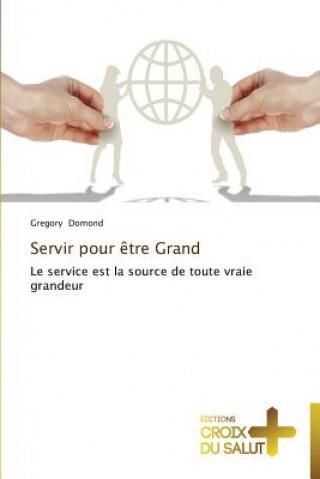 Servir Pour Etre Grand - Literatura obcojęzyczna - Ceny i opinie - Ceneo.pl