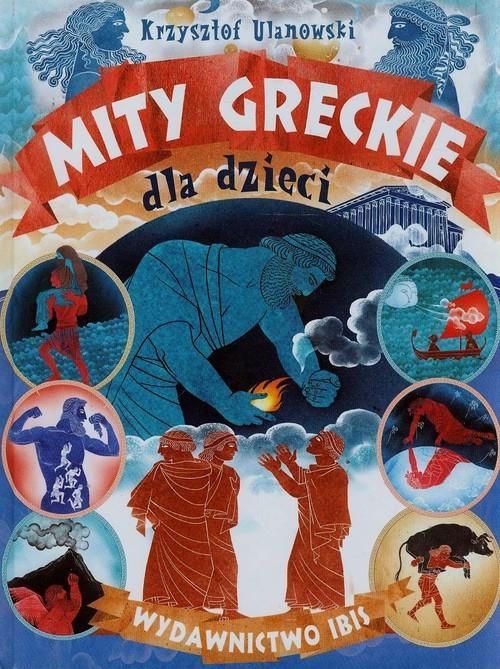 Mity greckie dla dzieci - Ceny i opinie - Ceneo.pl