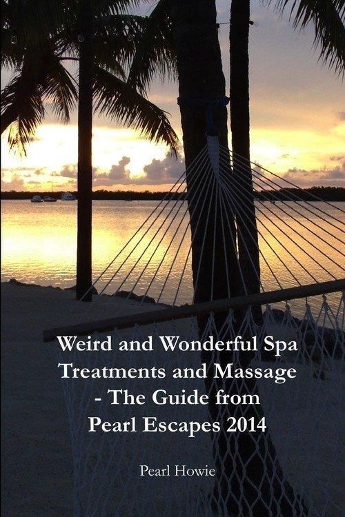 Weird and Wonderful Spa Treatments and Massage - The Guide from Pearl ...