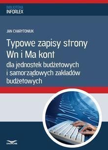 Typowe zapisy strony Wn i Ma kont dla jednostek budżetowych i ...