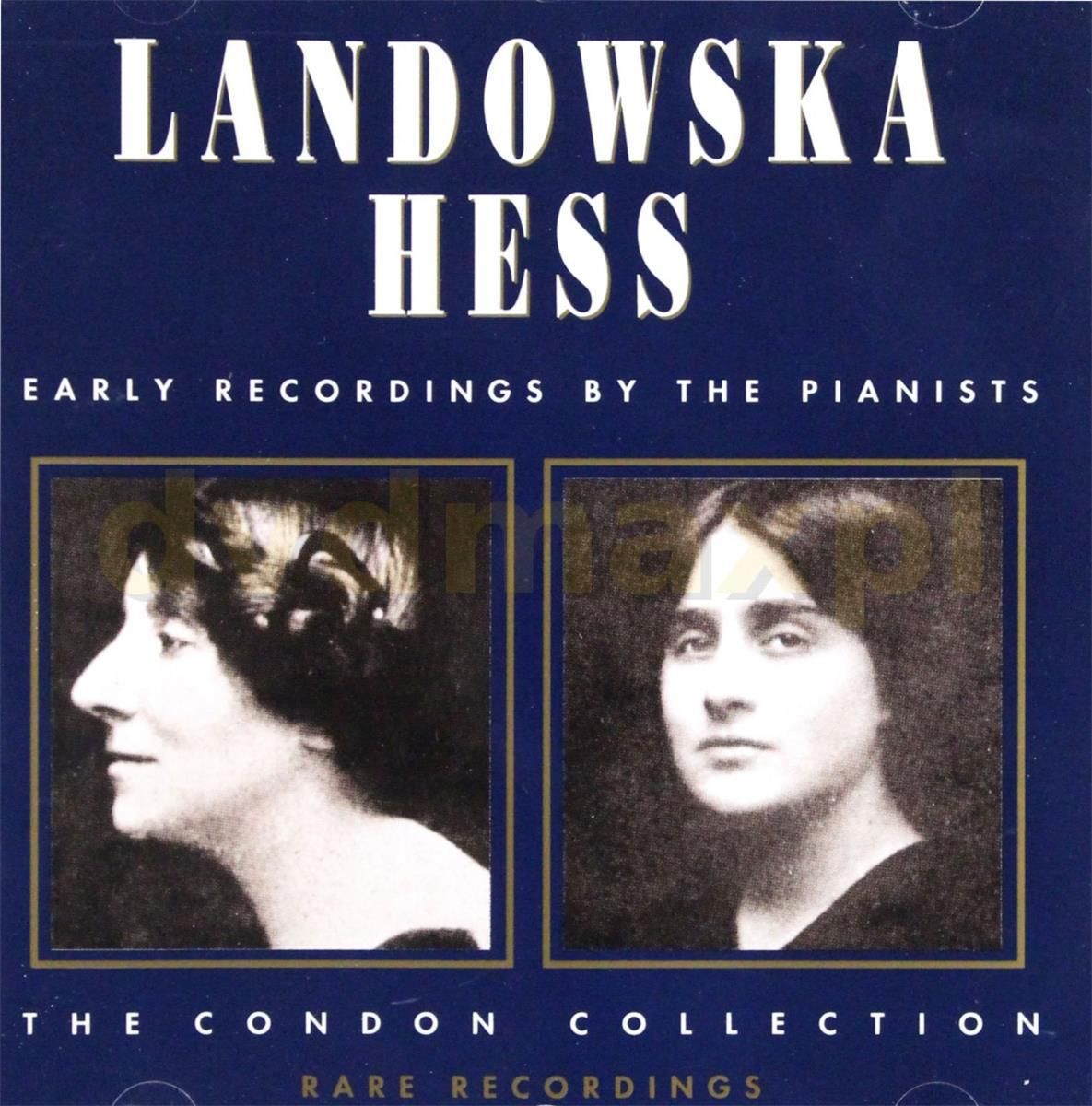 Płyta kompaktowa Landowska Wanda & Hess Myra: Early Recordings By The ...