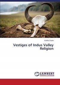 Książka Vestiges of Indus Valley Religion - Ceny i opinie - Ceneo.pl